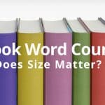 Ebook Word Count: Does Size Matter? - Book Cave