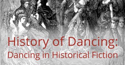 History of Dancing: Dancing in Historical Fiction – Book Cave