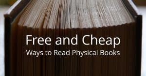Free and Cheap Ways to Read Physical Books – Book Cave