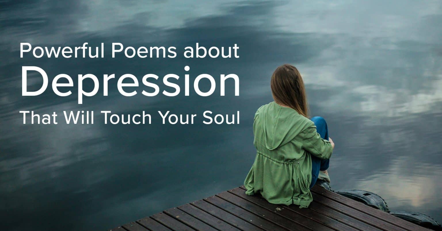 Powerful Poems about Depression That Will Touch Your Soul – Book Cave