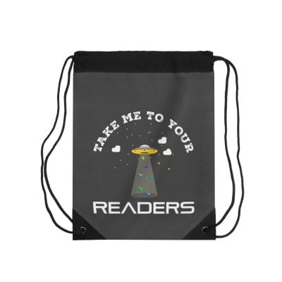 Take Me to Your Readers | Funny Book Lover Drawstring Bag – Book Cave