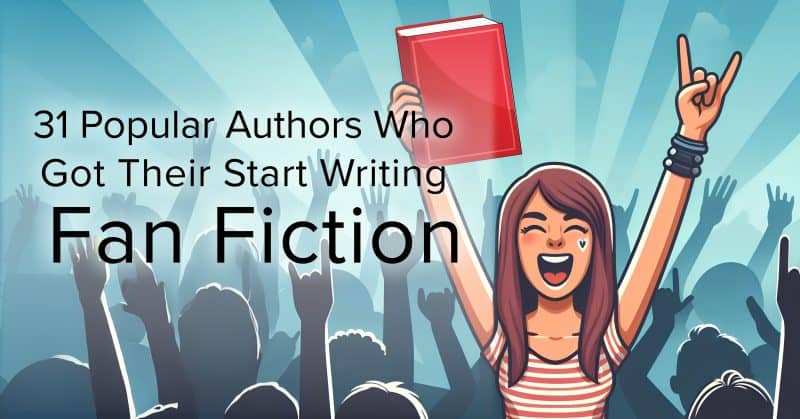 31 Popular Authors Who Got Their Start Writing Fan Fiction – Book Cave