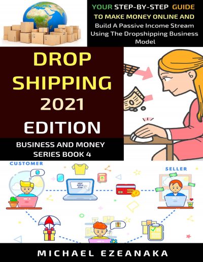 Dropshipping: Your Step-by-Step Guide to Make Money Online – Book Cave