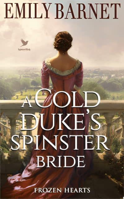 A Cold Duke’s Spinster Bride – Book Cave